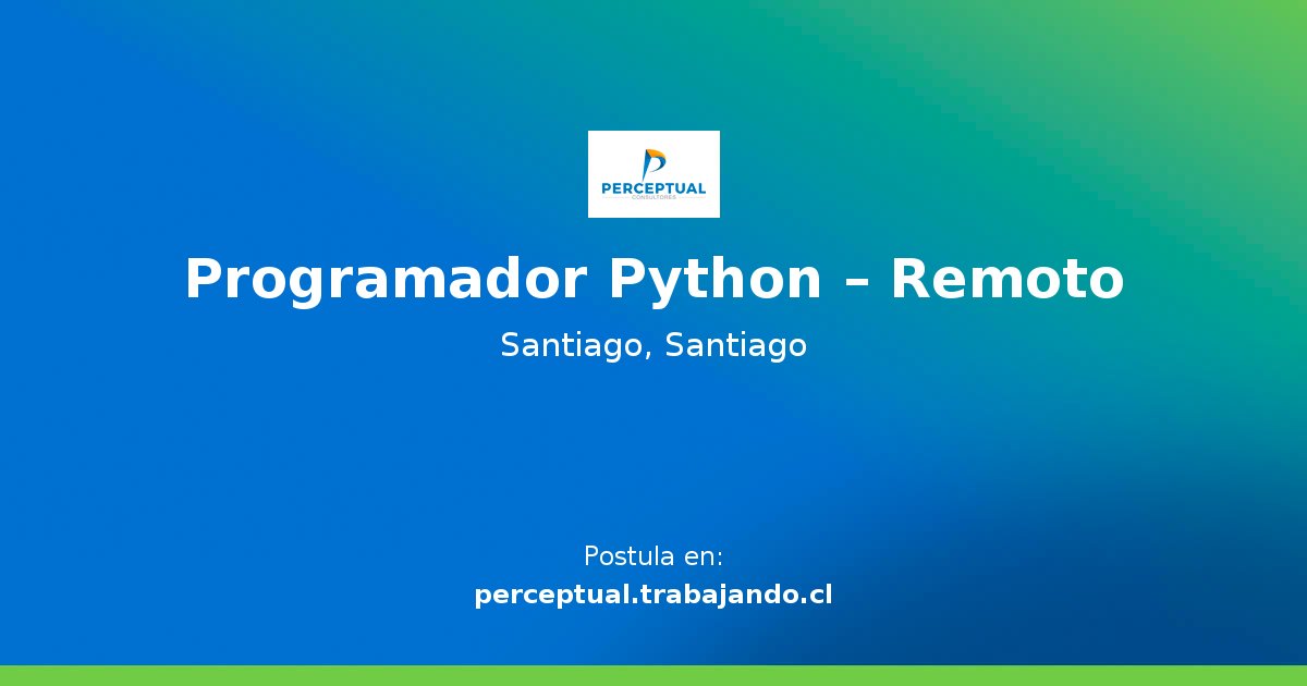 Programador Python – Remoto - Oferta de Trabajo en laboral.inacap.cl