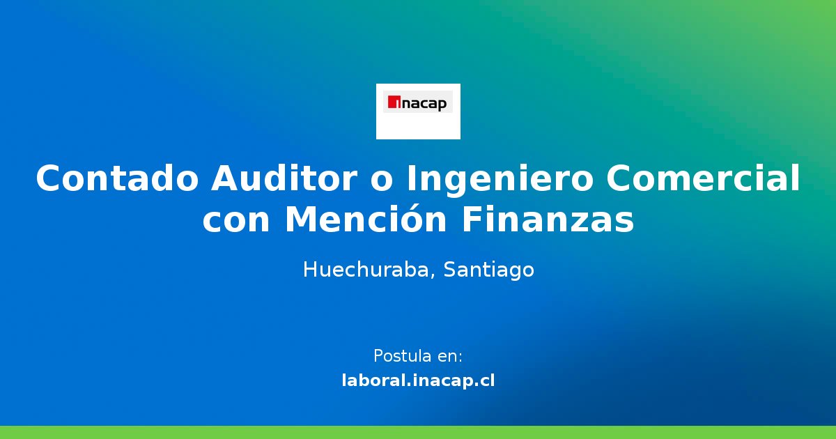 Contado Auditor o Ingeniero Comercial con Mención Finanzas - Oferta de ...