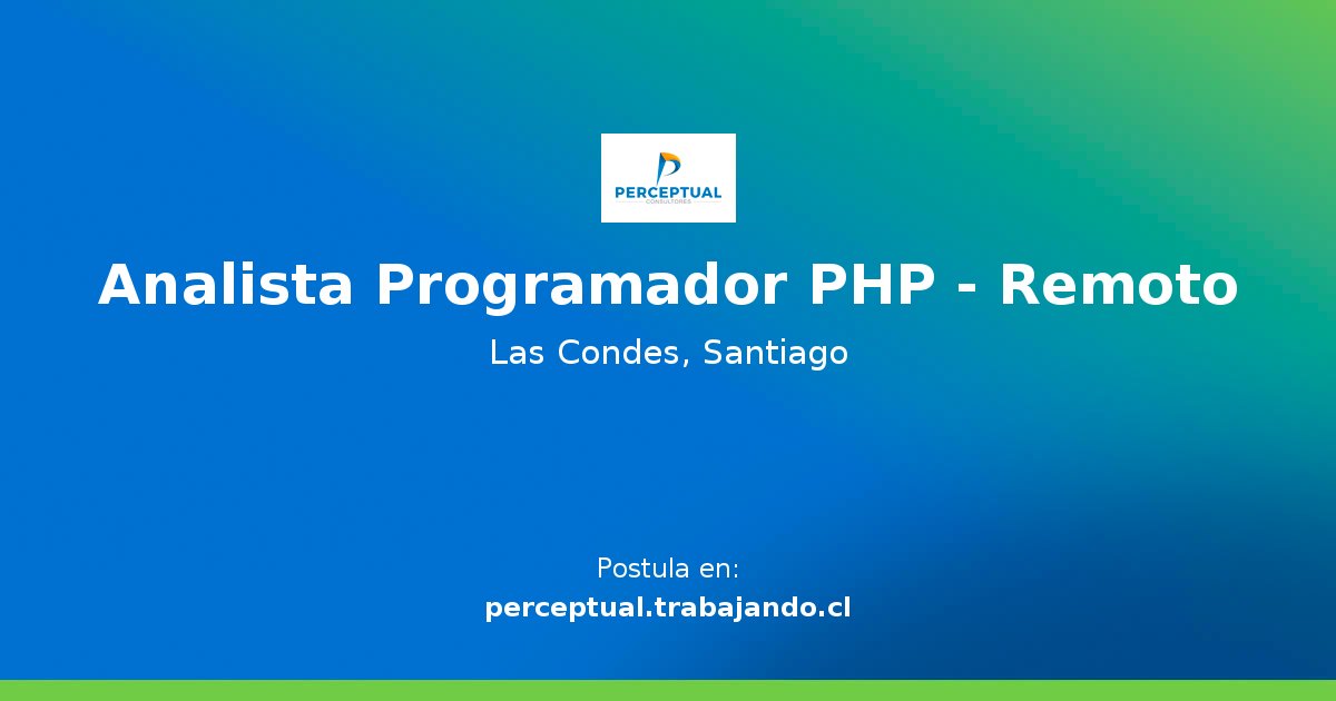 Analista Programador PHP - Remoto - Oferta de Trabajo en laboral.inacap.cl