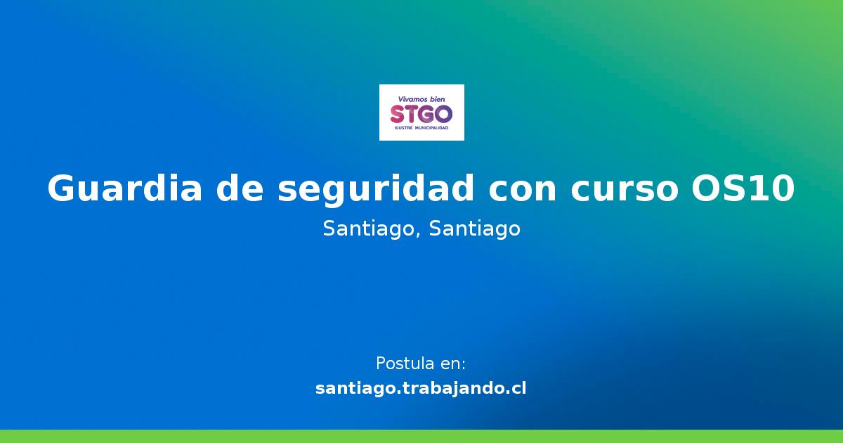 Guardia de seguridad con curso OS10 - Trabajando.com
