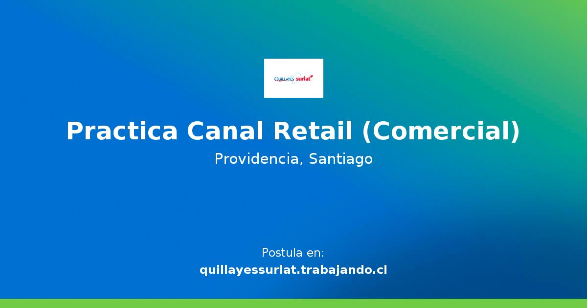 Practica Canal Retail (Comercial) - Trabajando.com