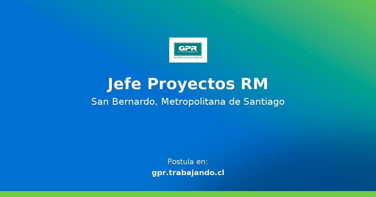 Jefe Proyectos RM - Trabajando.com