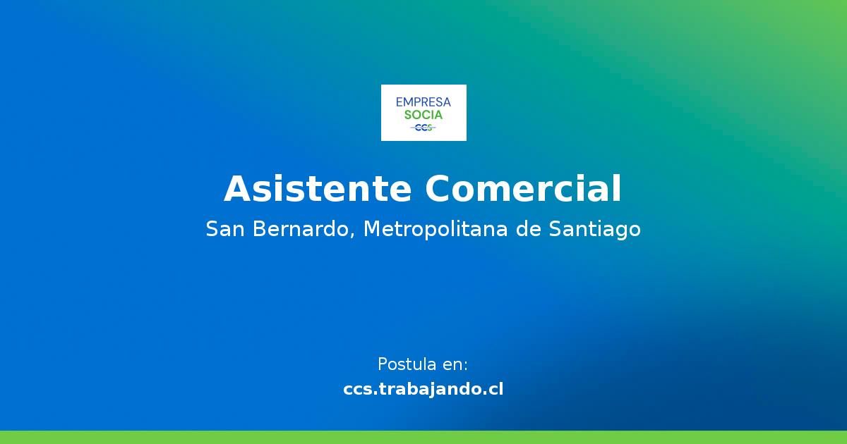 Asistente Comercial - Trabajando.com