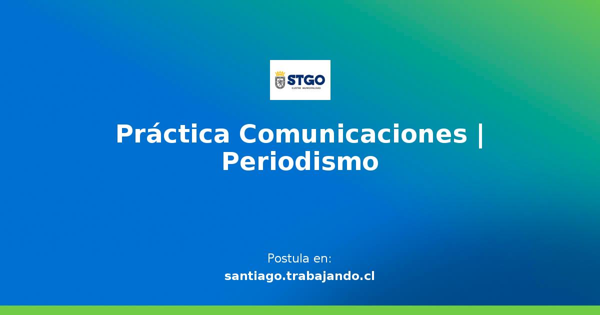 Práctica Comunicaciones | Periodismo - Trabajando.com
