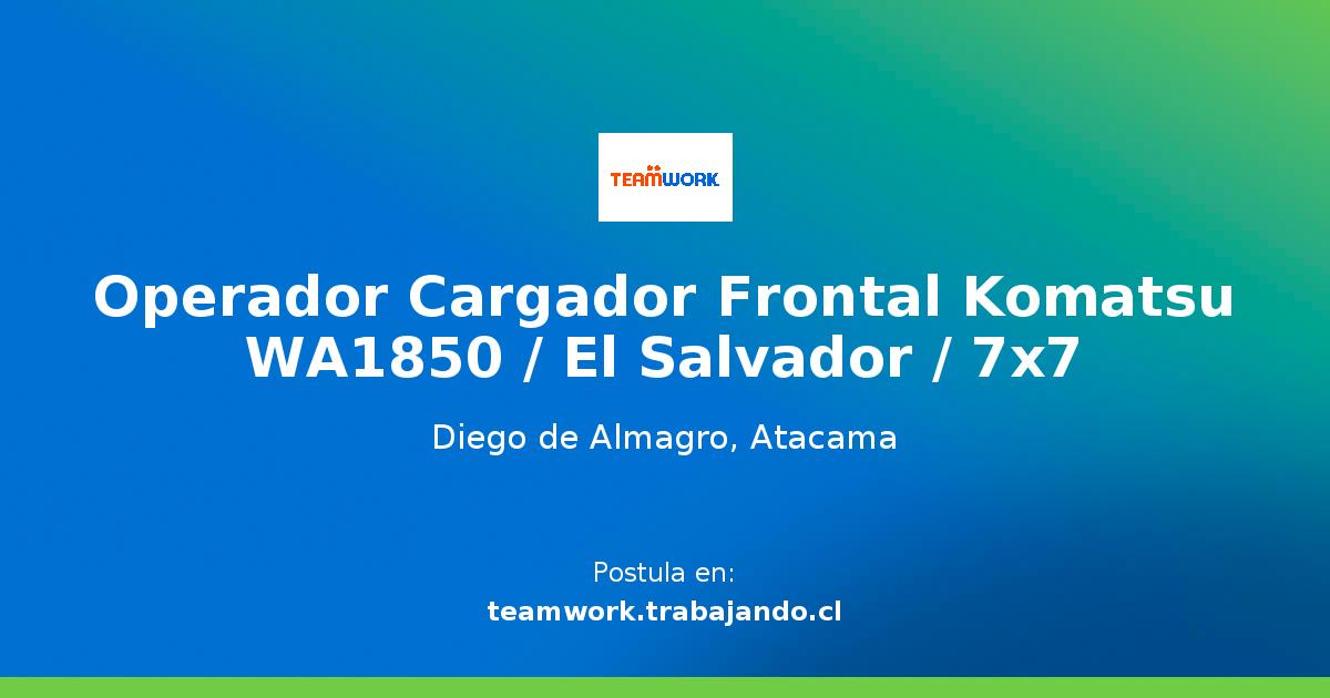 Operador Cargador Frontal Komatsu WA1850 / El Salvador / 7x7 ...